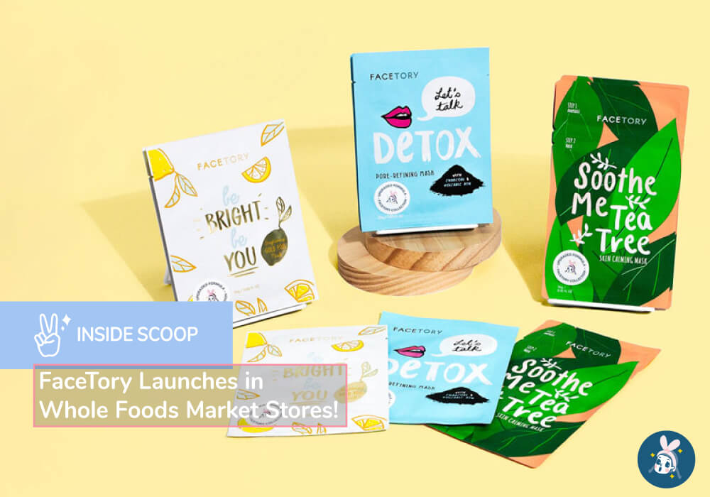 Inside Scoop: FaceTory Launches in Whole Foods Market Stores!